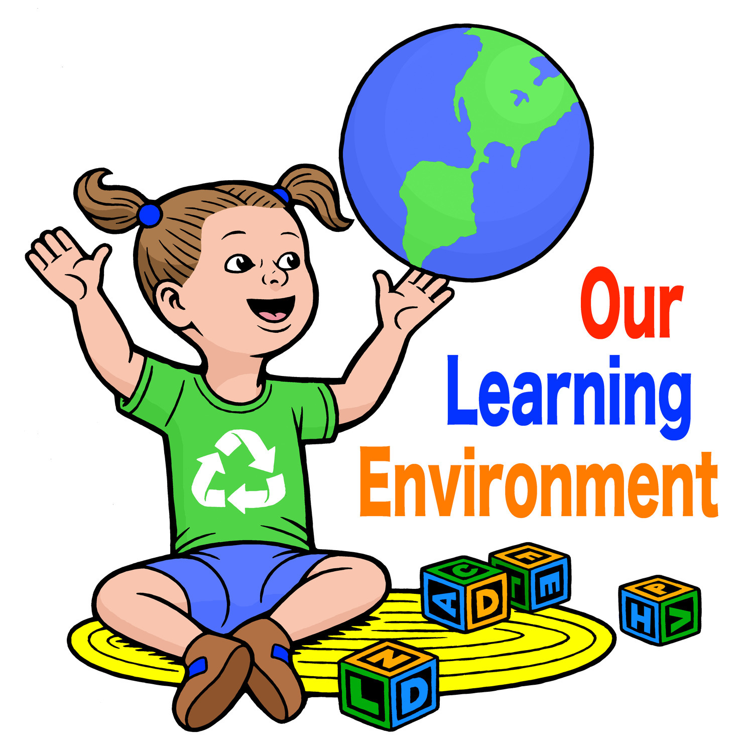 Our Learning Environment An Eco-Friendly Early Childhood Center